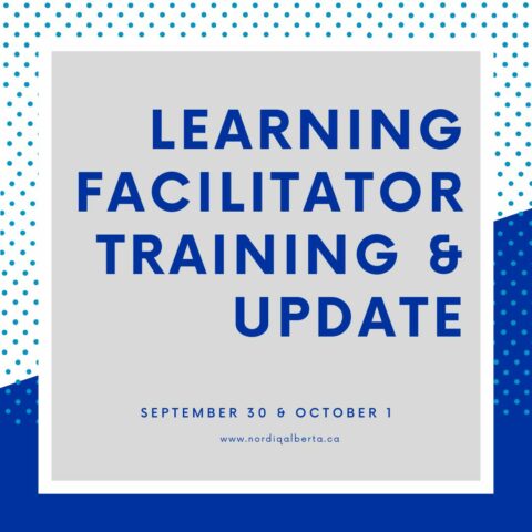 Learning Facilitator Training & Update | Nordiq Alberta